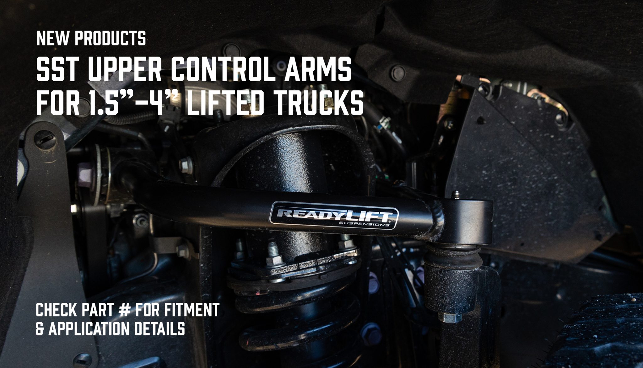 ReadyLIFT Now Shipping All-New SST Upper Control Arms For 1.5”-4 ...